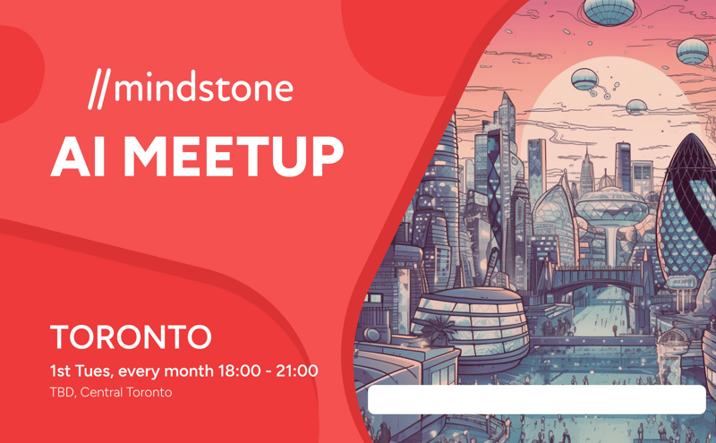 Mindstone Toronto May AI Meetup Mindstone Toronto May AI Meetup